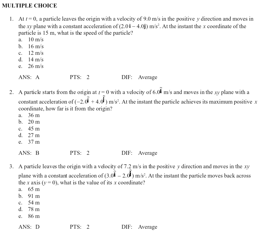 Solved MULTIPLE CHOICEAt t=0, ﻿a particle leaves the origin | Chegg.com