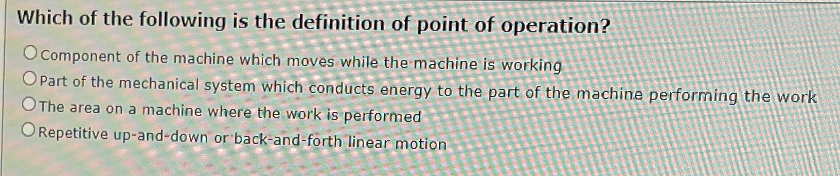 Solved Which of the following is the definition of point of | Chegg.com