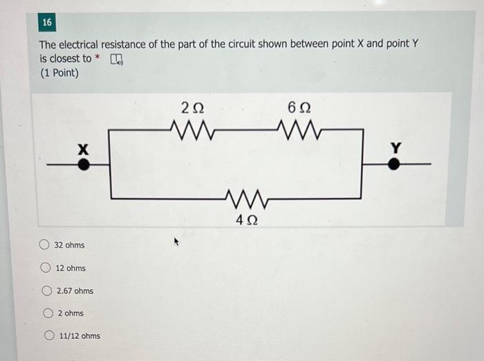 Solved 16 The electrical resistance of the part of the | Chegg.com
