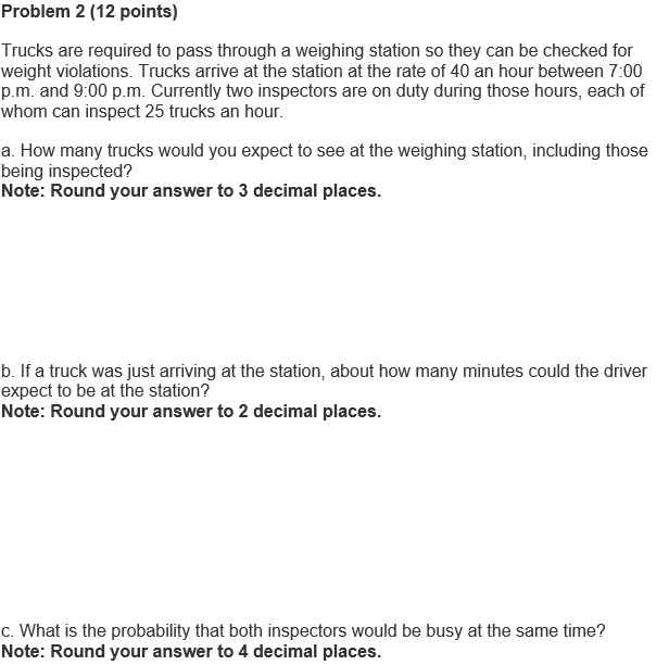Solved Problem 2 (12 ﻿points)Trucks are required to pass | Chegg.com