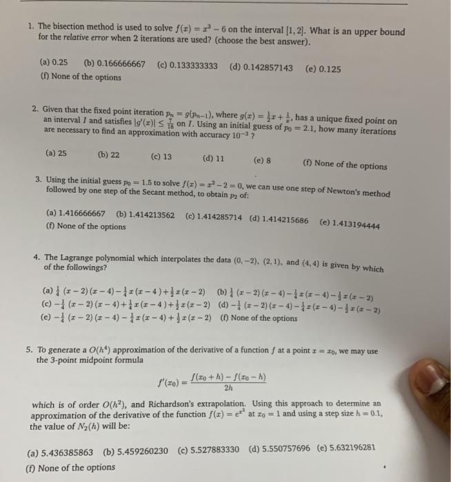 Solved 1. The bisection method is used to solve f(x)=x3−6 on | Chegg.com