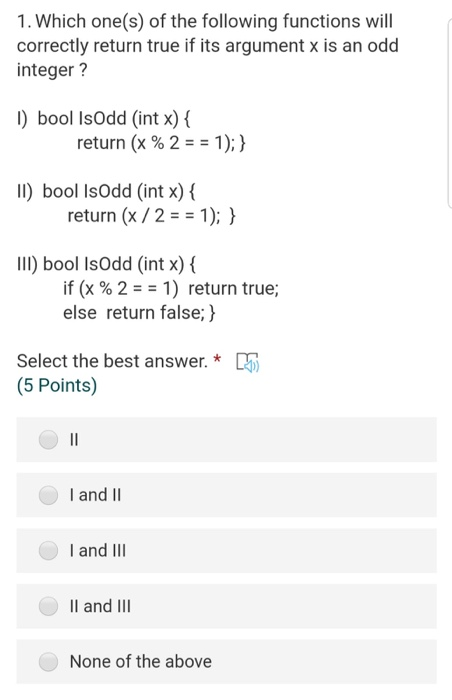 Solved 1. Which one(s) of the following functions will | Chegg.com