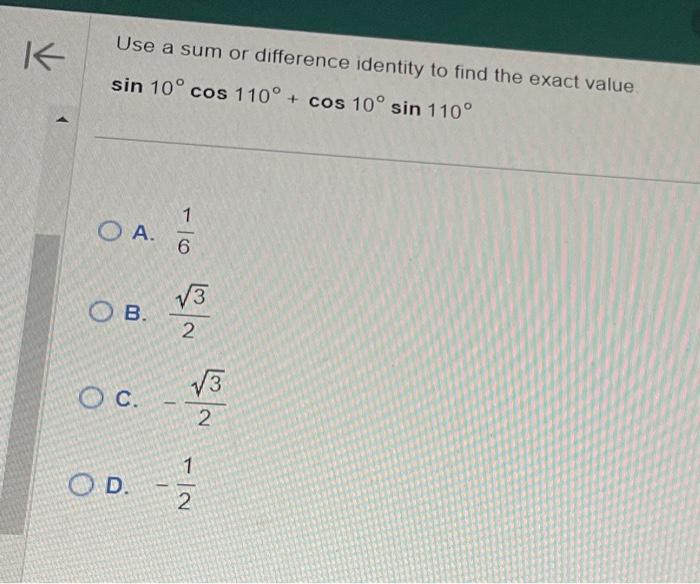 Solved Use a sum or difference identity to find the exact | Chegg.com