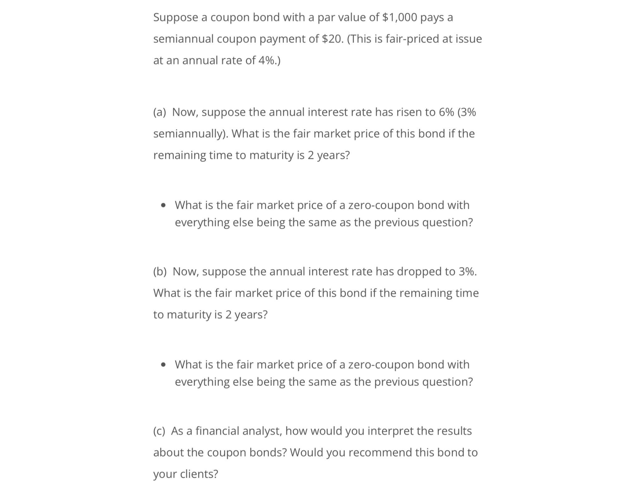 Solved Suppose a coupon bond with a par value of $1,000 | Chegg.com