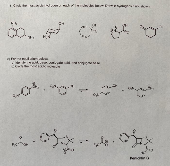 Solved 1) Circle the most acidic hydrogen on each of the | Chegg.com