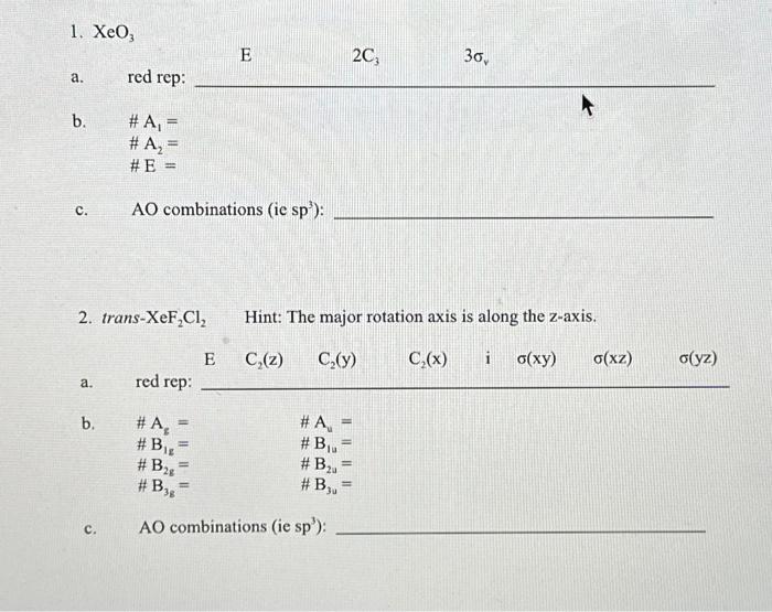 Solved 1. XeO, a. b. C. a. b. red rep: 2. trans-XeF₂Cl₂ C. # | Chegg.com