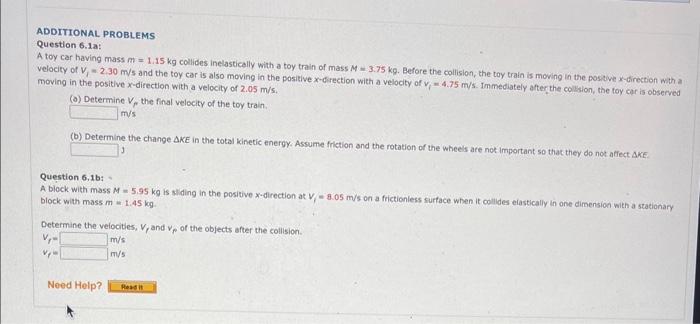 Solved ADDITIONAL PROBLEMS Question 6.1a: A toy car having | Chegg.com