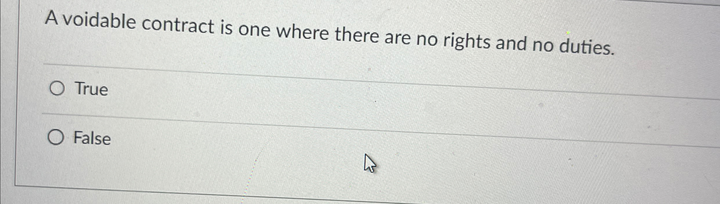 Solved A voidable contract is one where there are no rights | Chegg.com
