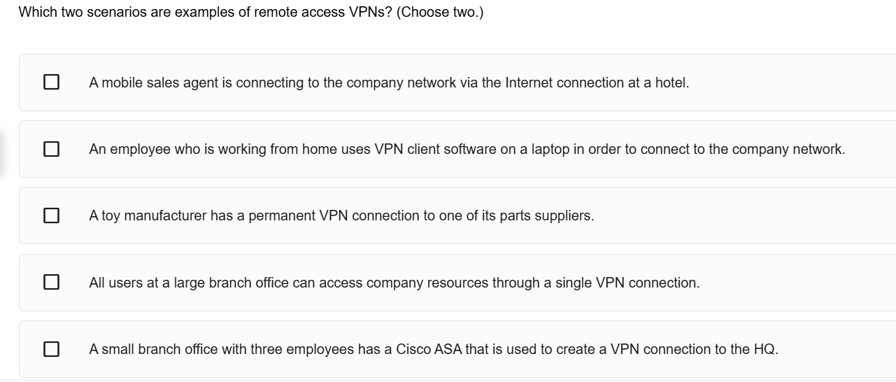 Solved Which two scenarios are examples of remote access | Chegg.com