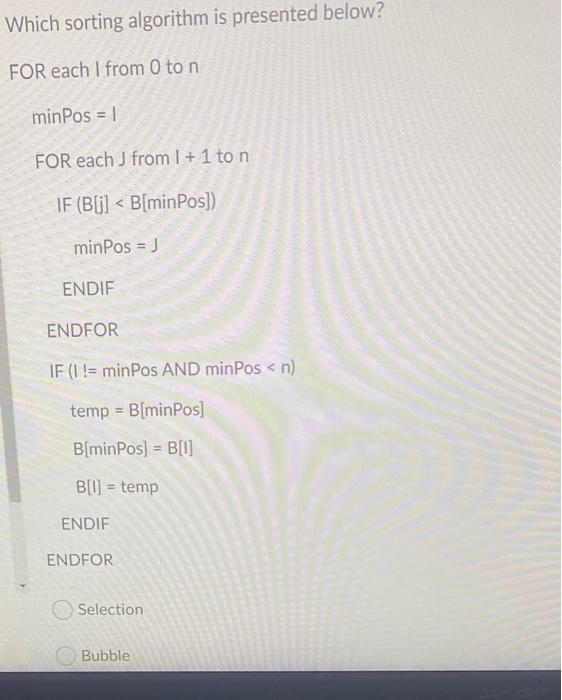 Solved Which sorting algorithm is presented below? FOR each | Chegg.com