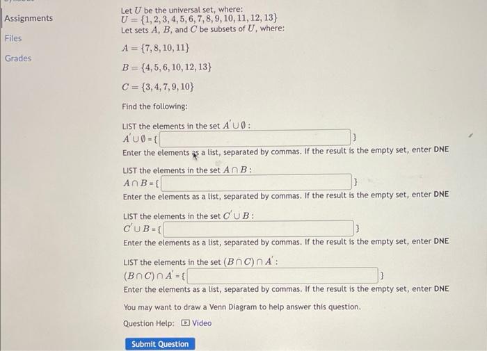 Solved Assignments Let U be the universal set, where: | Chegg.com