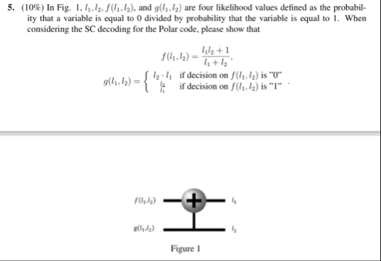 Solved (10%) ﻿In Fig. 1,l1,l2,f(l1,l2), ﻿and g(l1,l2) ﻿are | Chegg.com