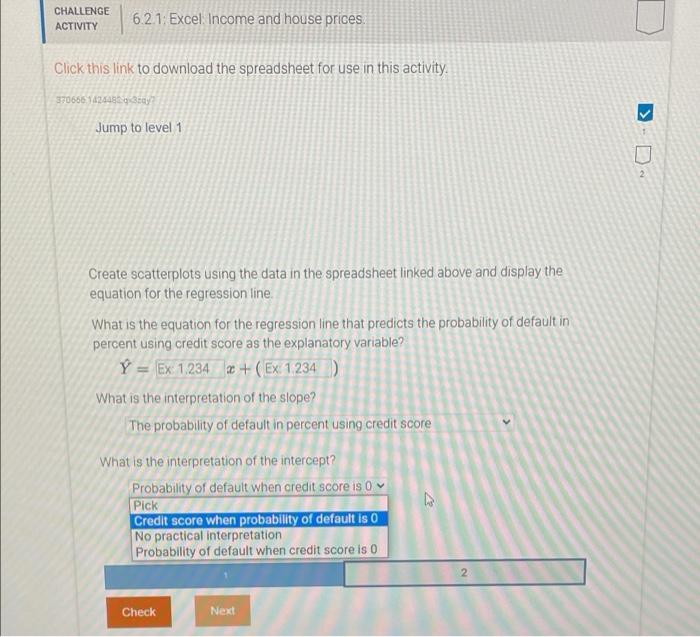 Solved CHALLENGE ACTIVITY 6.21 Excel Income and house prices | Chegg.com