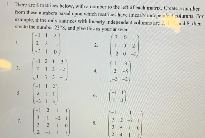 Solved 1. There are 8 matrices below, with a number to the | Chegg.com