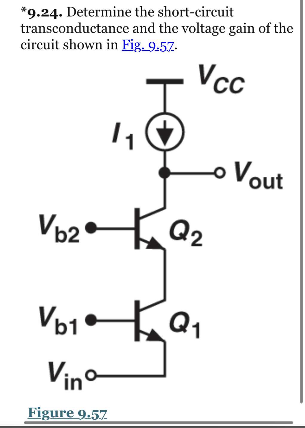 Solved *9.24. ﻿Determine the short-circuit transconductance | Chegg.com