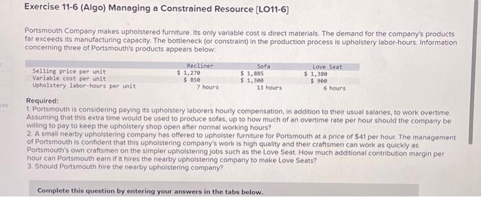 Solved Exercise 11-6 (Algo) Managing a Constrained Resource | Chegg.com