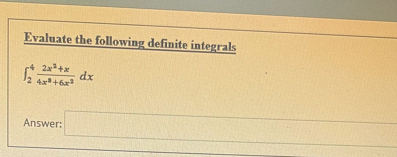Solved Evaluate the following definite | Chegg.com
