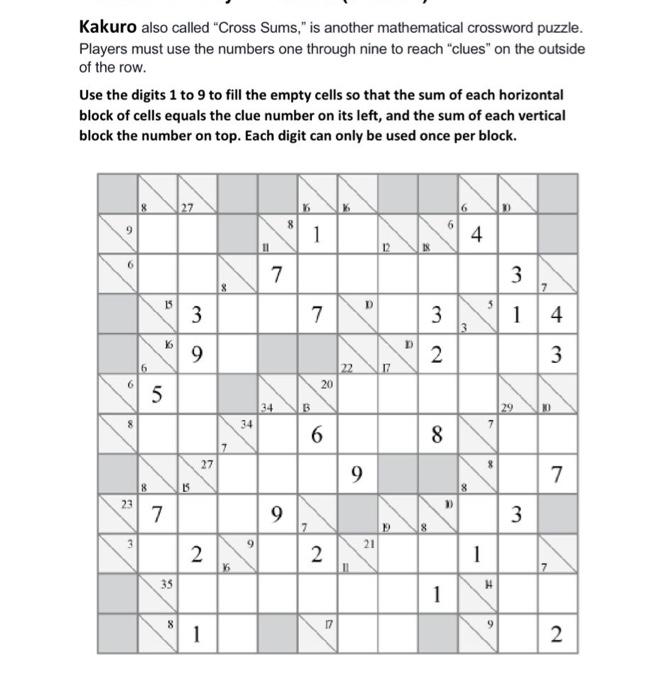 Solved Kakuro also called "Cross Sums," is another | Chegg.com