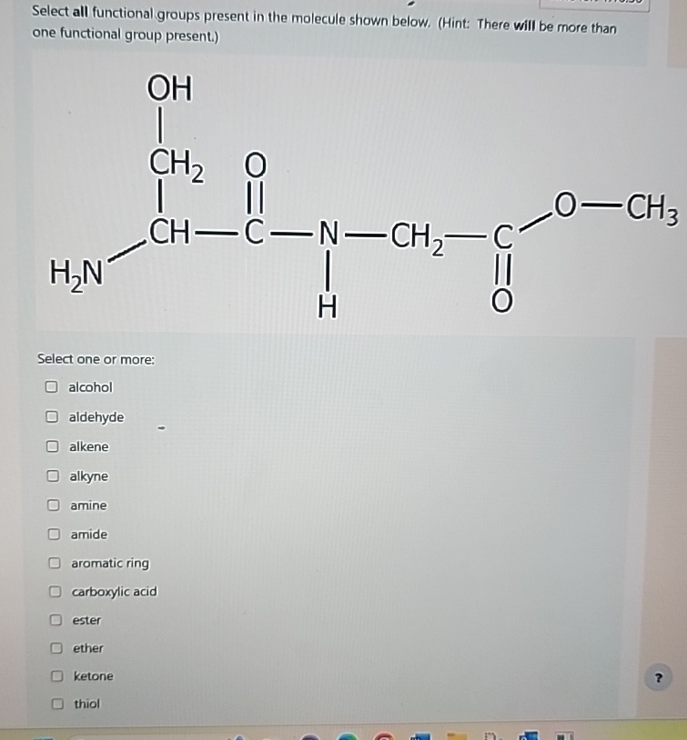 Select all functional groups present in the molecule | Chegg.com