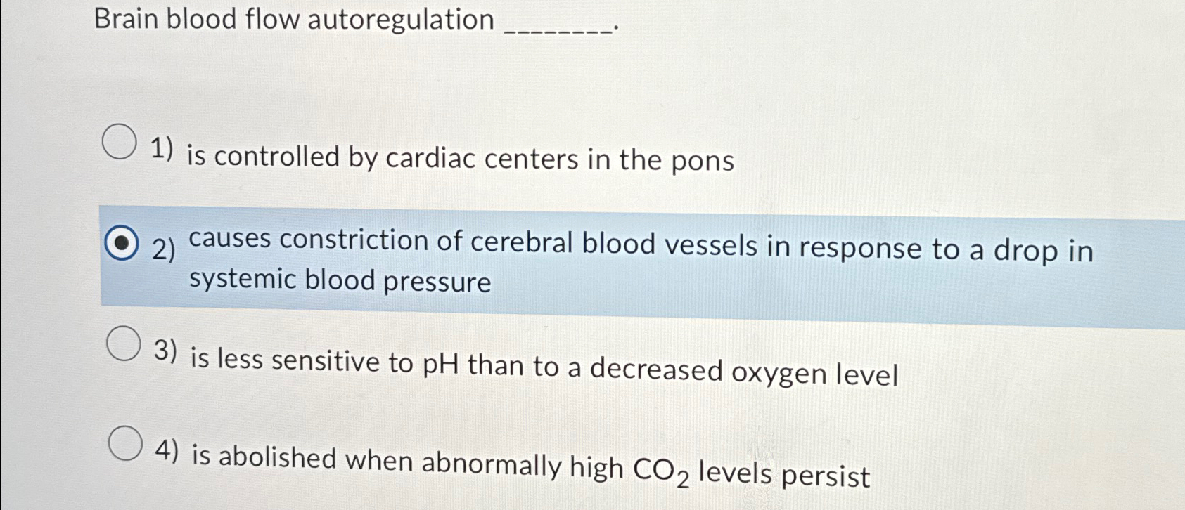 Solved Brain blood flow autoregulation q,is controlled by | Chegg.com