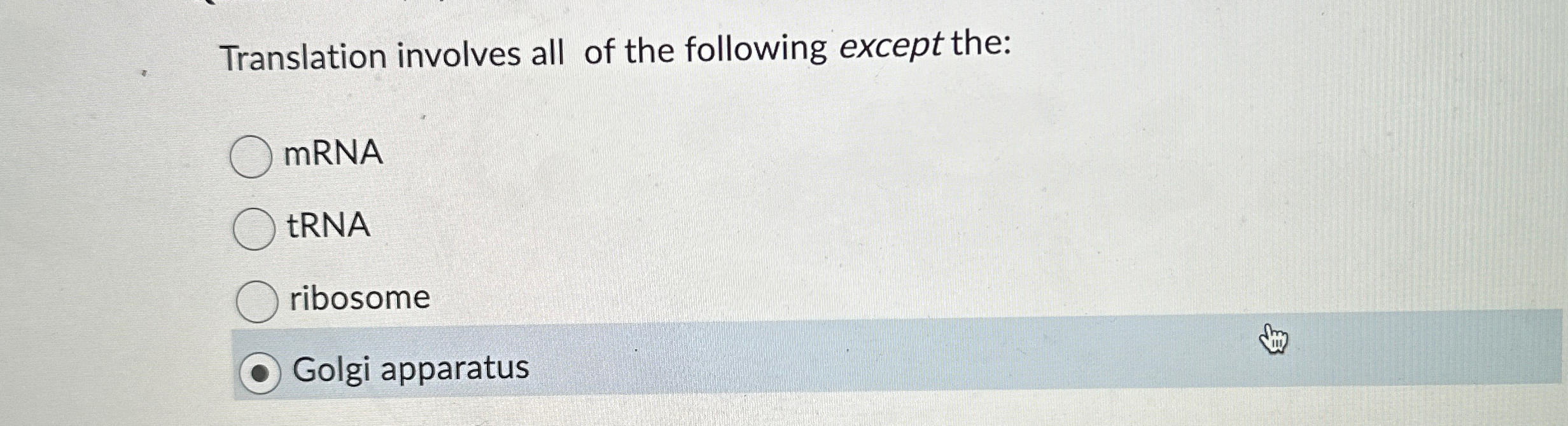 Solved Translation involves all of the following except | Chegg.com