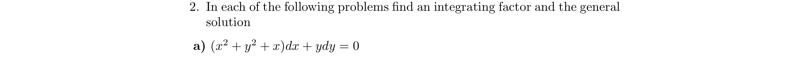 In each of the following problems find an integrating | Chegg.com