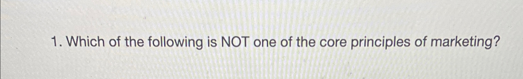 Solved Which of the following is NOT one of the core | Chegg.com