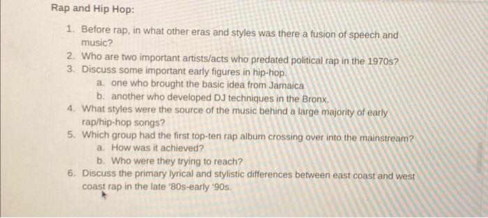 Rap and Hip Hop: 1. Before rap, in what other eras | Chegg.com