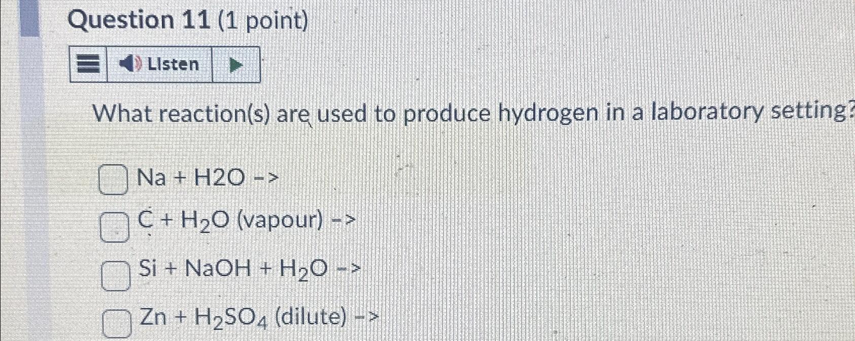 Solved Question 11 (1 ﻿point)ListenWhat reaction(s) ﻿are | Chegg.com