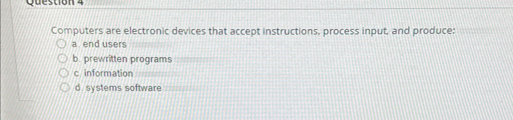 Solved Computers are electronic devices that accept | Chegg.com