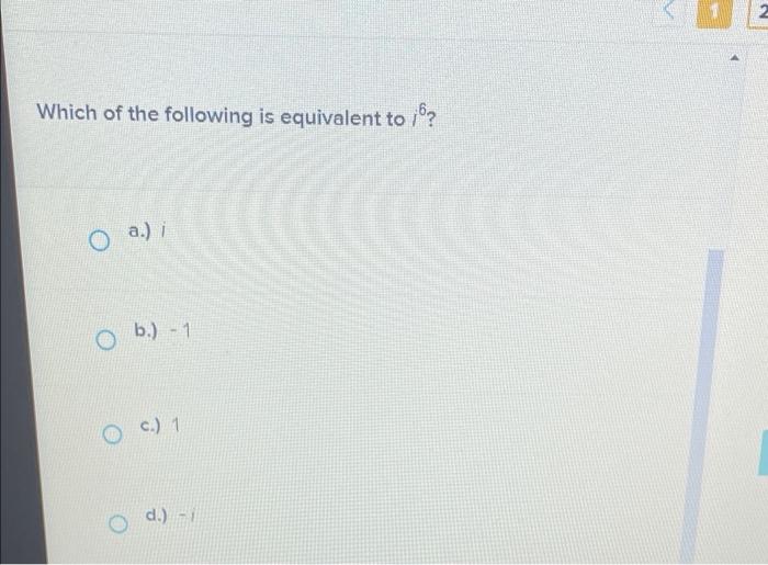 Solved Which of the following is equivalent to 1®? a.) b.) - | Chegg.com