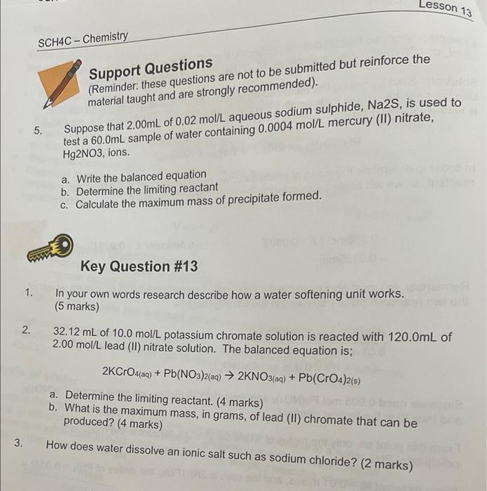 Solved SCH4C-Chemistry 5. 1. Support Questions (Reminder: | Chegg.com