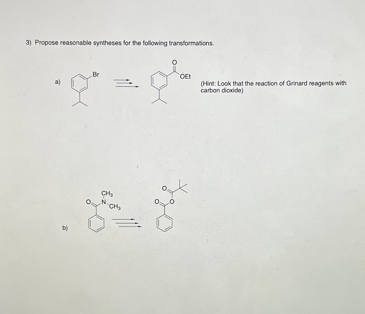 Solved Propose reasonable syntheses for the following | Chegg.com
