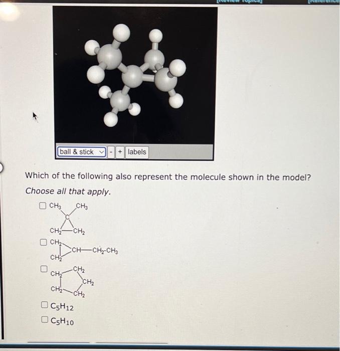 Solved Which of the following also represent the molecule | Chegg.com