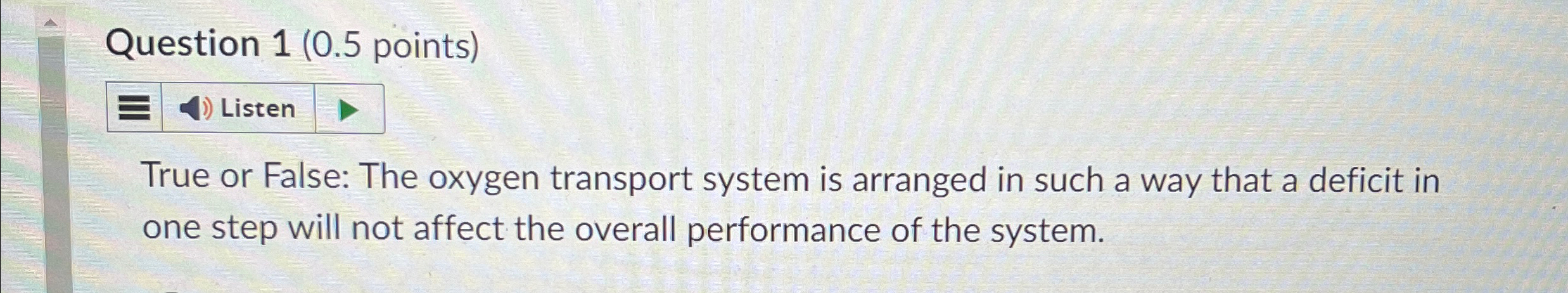 Solved Question 1 ( 0.5 ﻿points)ListenTrue or False: The | Chegg.com