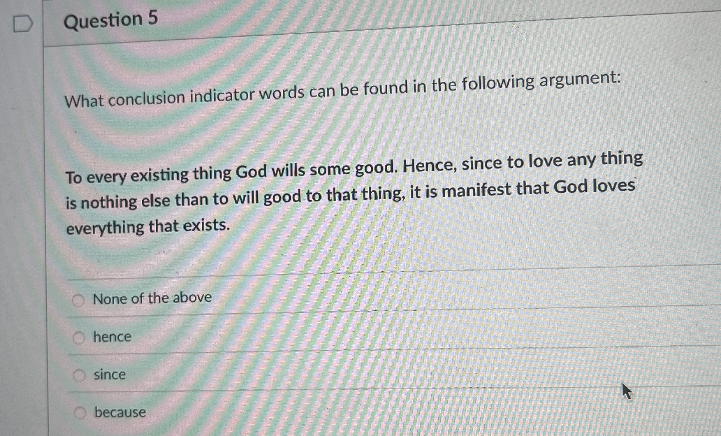 Solved Question 5What conclusion indicator words can be | Chegg.com