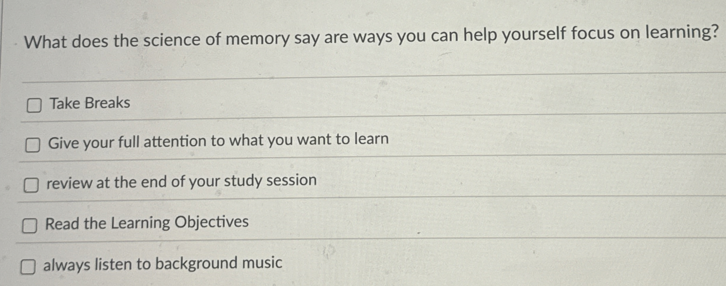 What does the science of memory say are ways you can | Chegg.com