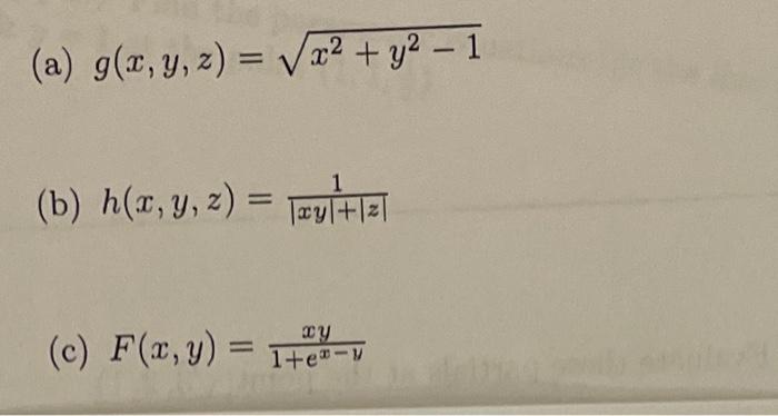 Solved At what points (x,y,z) in space are the following | Chegg.com