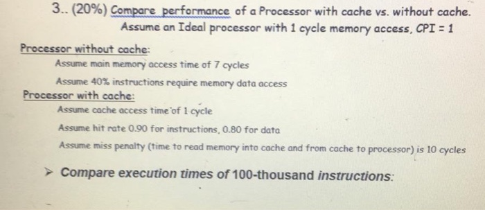Solved 3.. (20%) Compare performance of a Processor with | Chegg.com