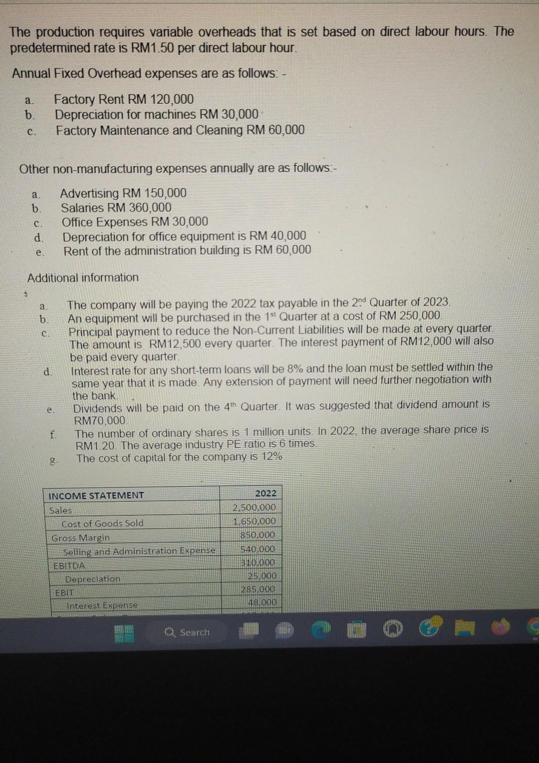 The production requires variable overheads that is | Chegg.com