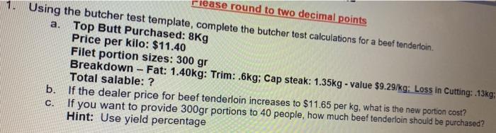 MED WO omal points 1. Using the butcher test | Chegg.com
