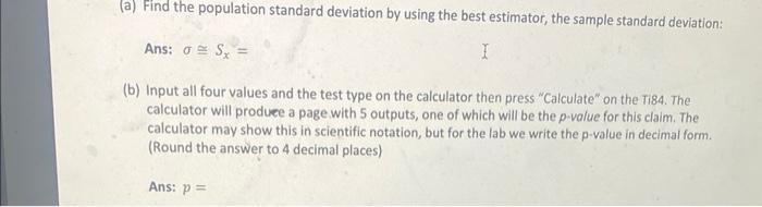 Solved (a) Find the population standard deviation by using | Chegg.com