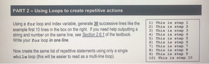 Solved PART 2 - Using Loops to create repetitive actions | Chegg.com