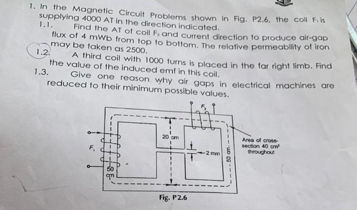 Solved 1. In the Magnetic Circuit Problems shown in Fig. | Chegg.com