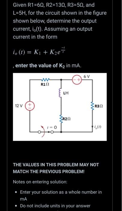 Solved Given R1=6Ω,R2=13Ω,R3=5Ω, and L=5H, for the circuit | Chegg.com