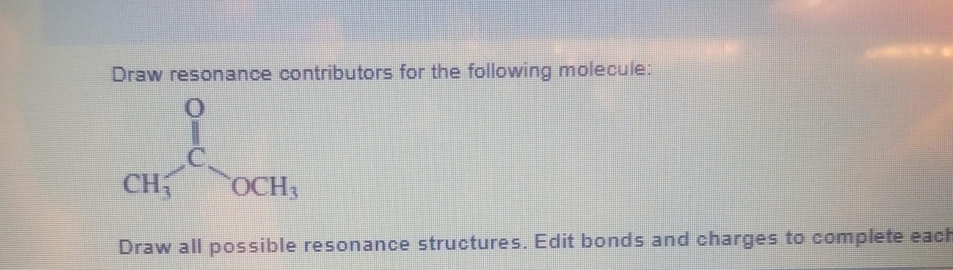 Solved Draw resonance contributors for the following | Chegg.com