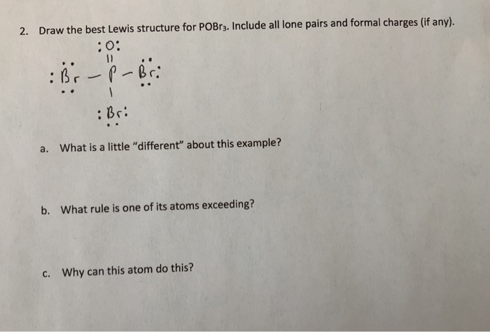 Solved Draw the best Lewis structure for POBr3. Include all | Chegg.com