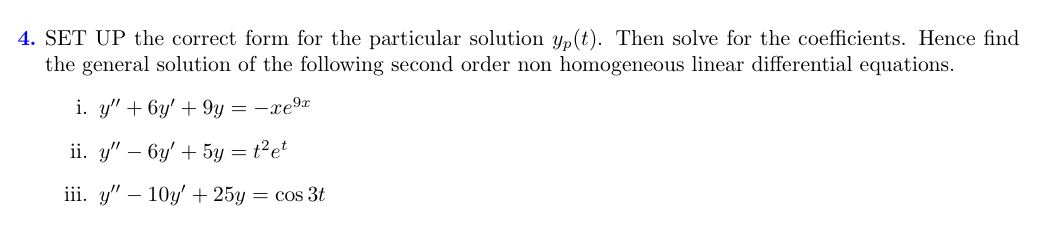 Solved SET UP the correct form for the particular solution | Chegg.com