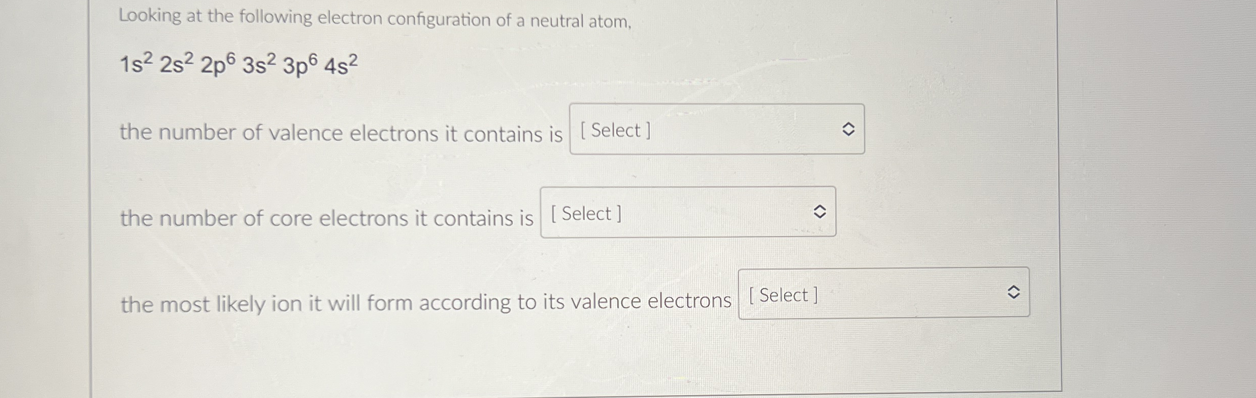 Solved Looking at the following electron configuration of a | Chegg.com