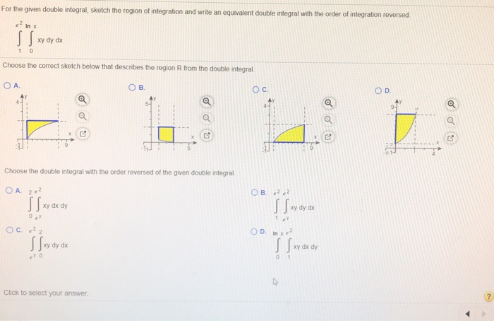 Solved For the given double integral, sketch the region of | Chegg.com